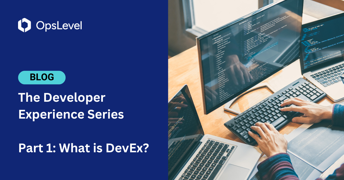 What is Developer Experience (DevEx)?